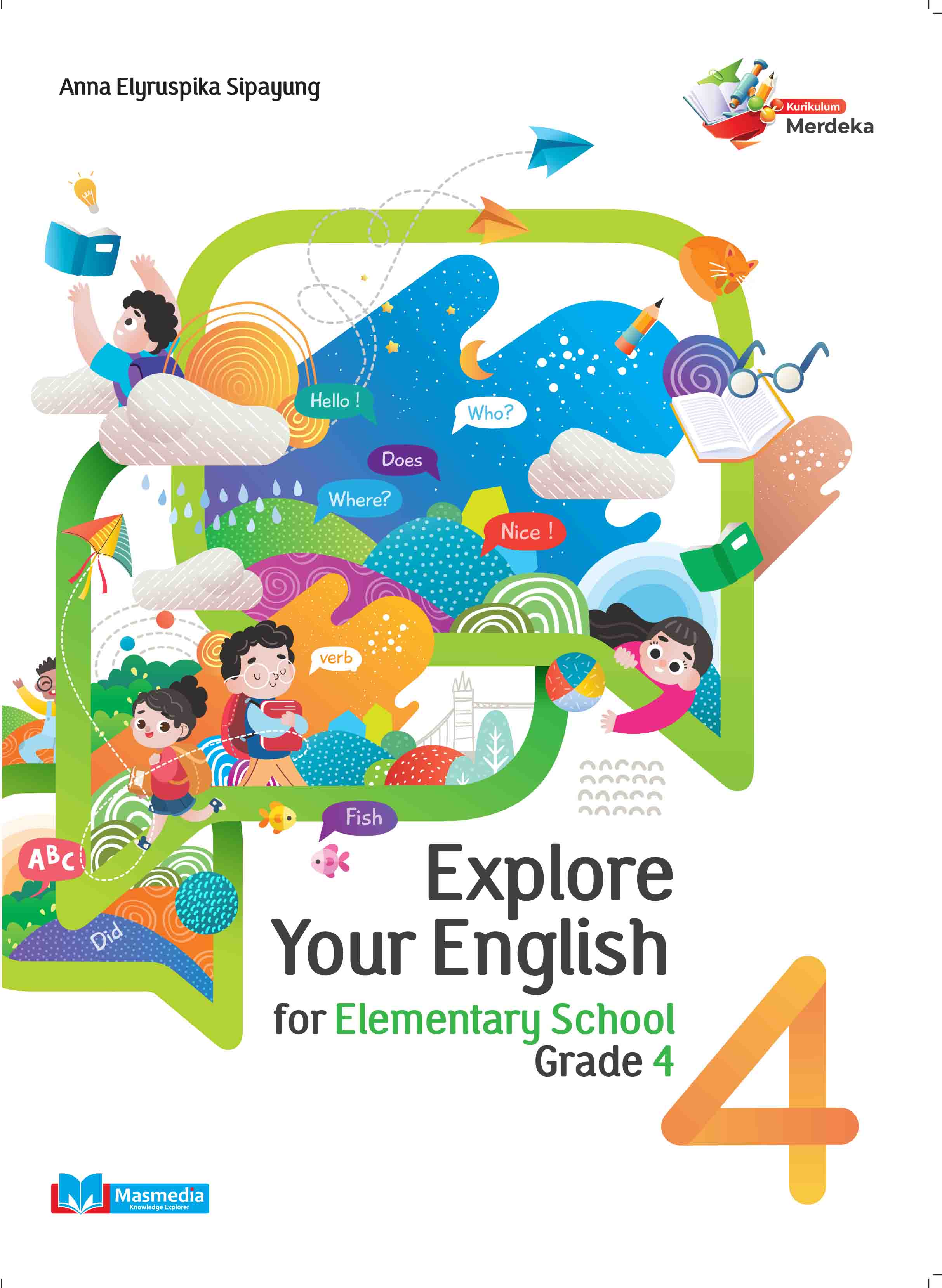 Explore Your English for Elementary School Grade 4 K-Merdeka